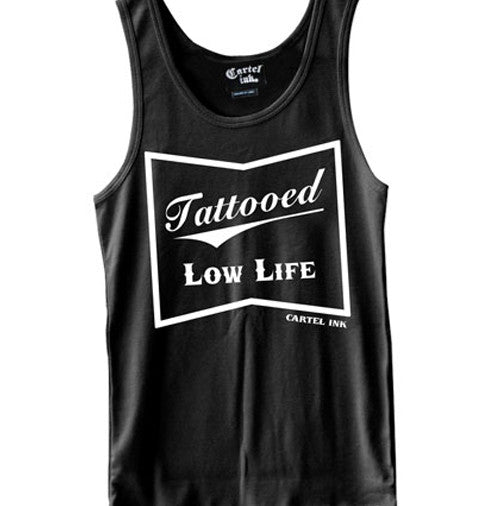 Tattooed Low Life Men's Tank Top | Tattoo Clothing | Cartel Ink